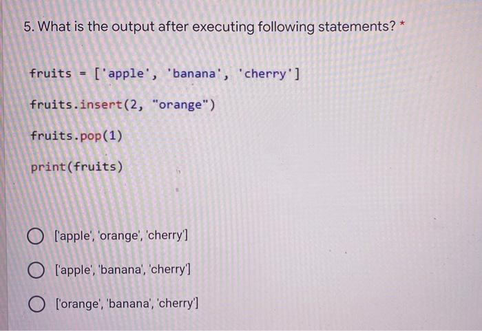 Solved 5. What is the output after executing following | Chegg.com