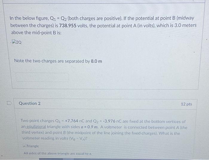 In the below figure, Q1=Q2 (both charges are | Chegg.com
