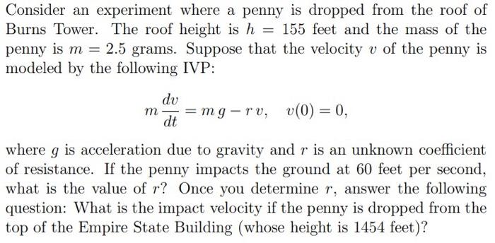 Solved Consider an experiment where a penny is dropped from | Chegg.com