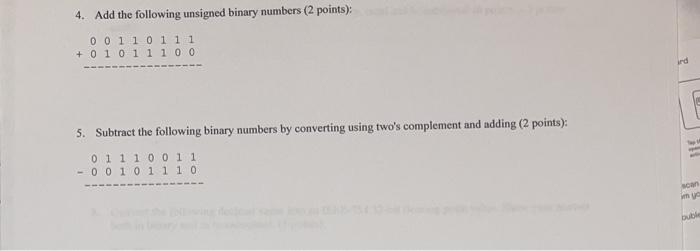Solved 4. Add the following unsigned binary numbers (2 | Chegg.com
