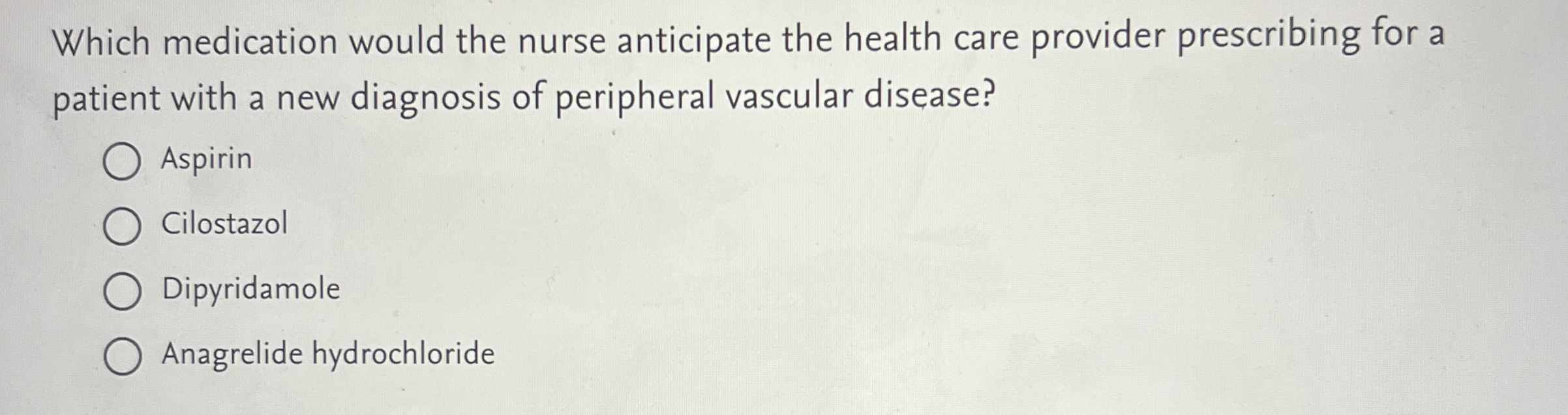 Which medication would the nurse anticipate the | Chegg.com