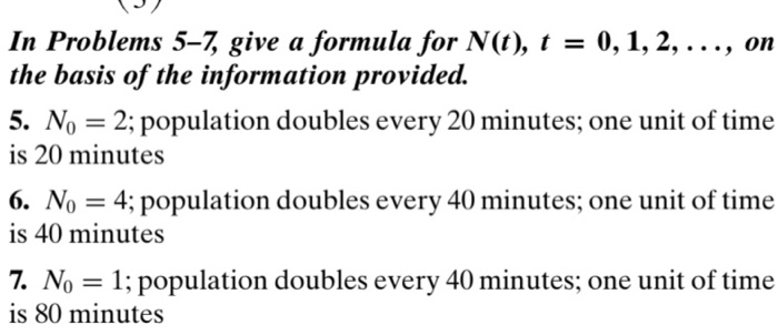 Solved In Problems 5-7, give a formula for N(t), t = 0, 1, | Chegg.com