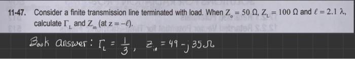 Solved = in 11-47. Consider a finite transmission line | Chegg.com