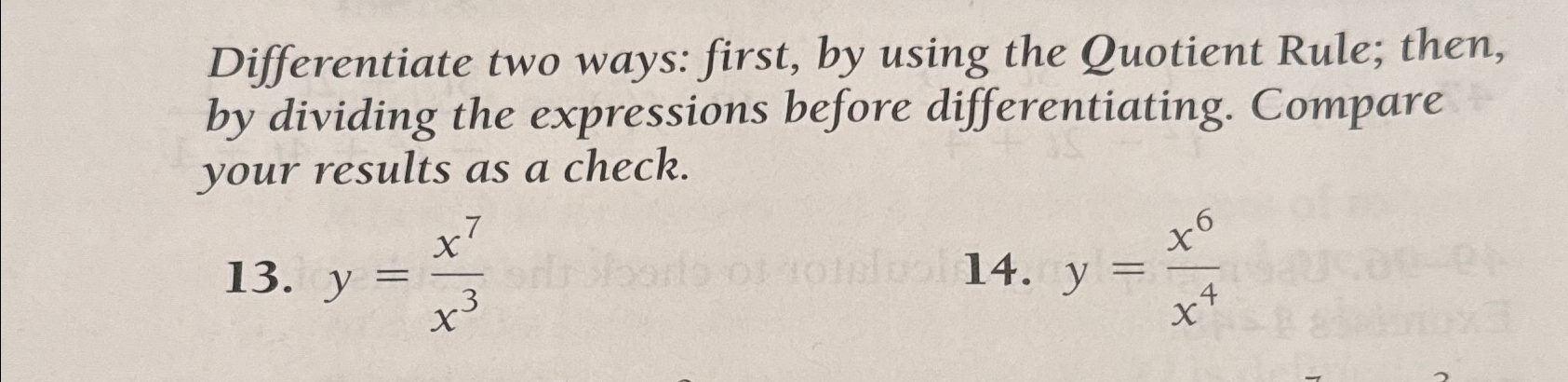 Solved Differentiate two ways: first, by using the Quotient | Chegg.com
