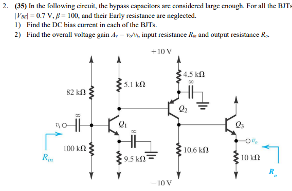 Solved (35) ﻿In the following circuit, the bypass capacitors | Chegg.com