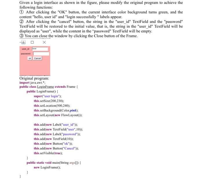 Solved Given a login interface as shown in the figure, | Chegg.com