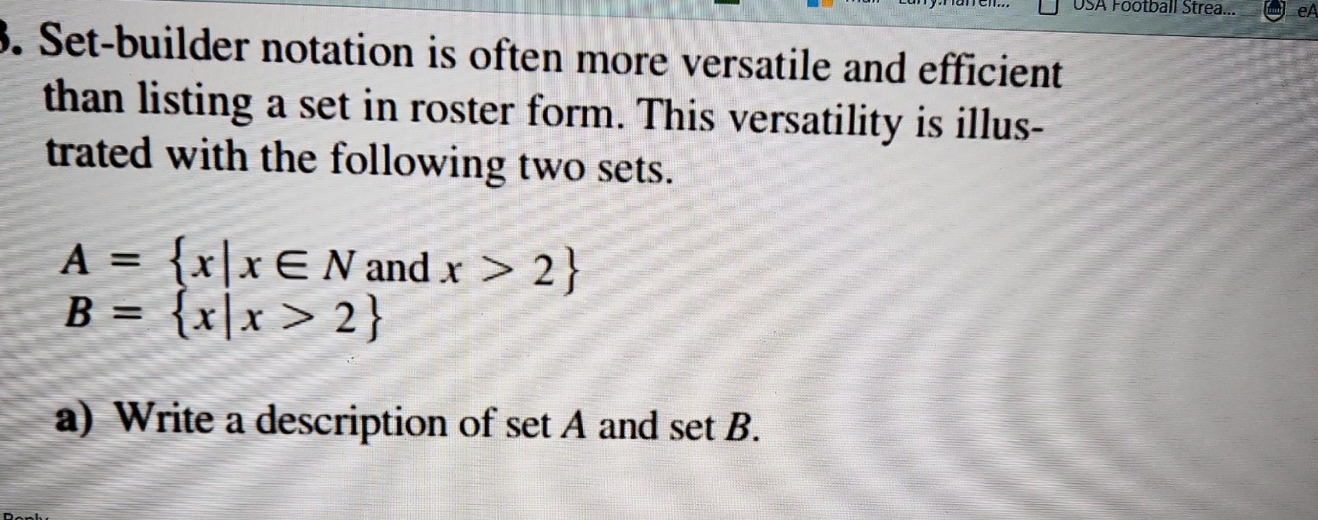 [Solved]: Set-builder notation is often more versatile
