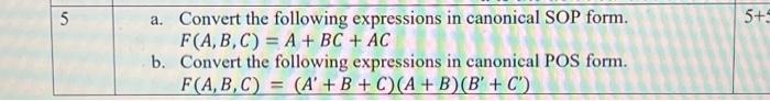 Solved 5 Convert the following expressions in canonical SOP | Chegg.com