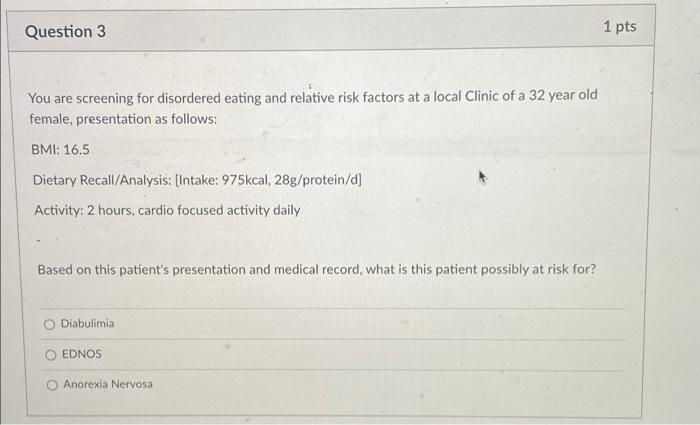 Solved Question 2 You are screening for disordered eating | Chegg.com
