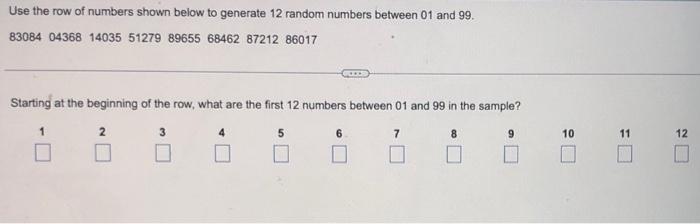 Solved Use the row of numbers shown below to generate 12 | Chegg.com