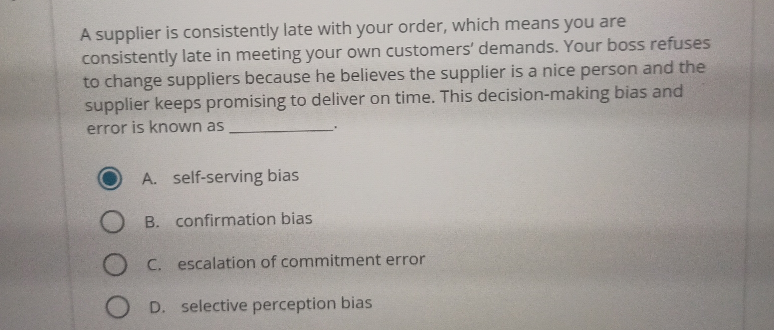 Solved A supplier is consistently late with your order, | Chegg.com