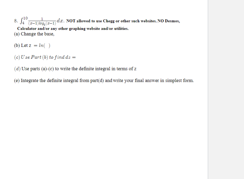 Solved ∫4101(x-1)log3(x-1)dx. ﻿NOT allowed to use Chegg or | Chegg.com
