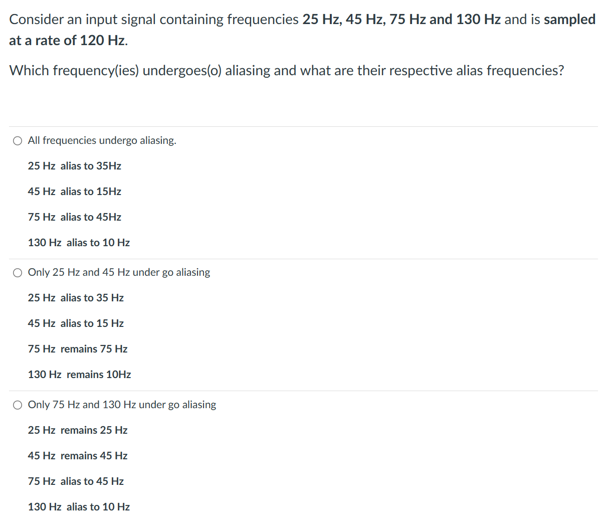 Solved Consider an input signal containing frequencies | Chegg.com
