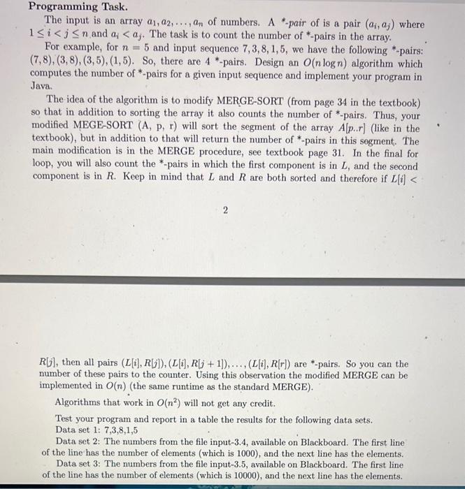 Programming Task. The input is an array a1,a2,…,an of | Chegg.com