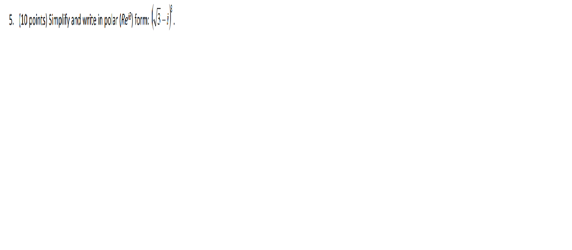 Solved 110 ﻿points:Simplify and write in polar Reil| ﻿form: | Chegg.com