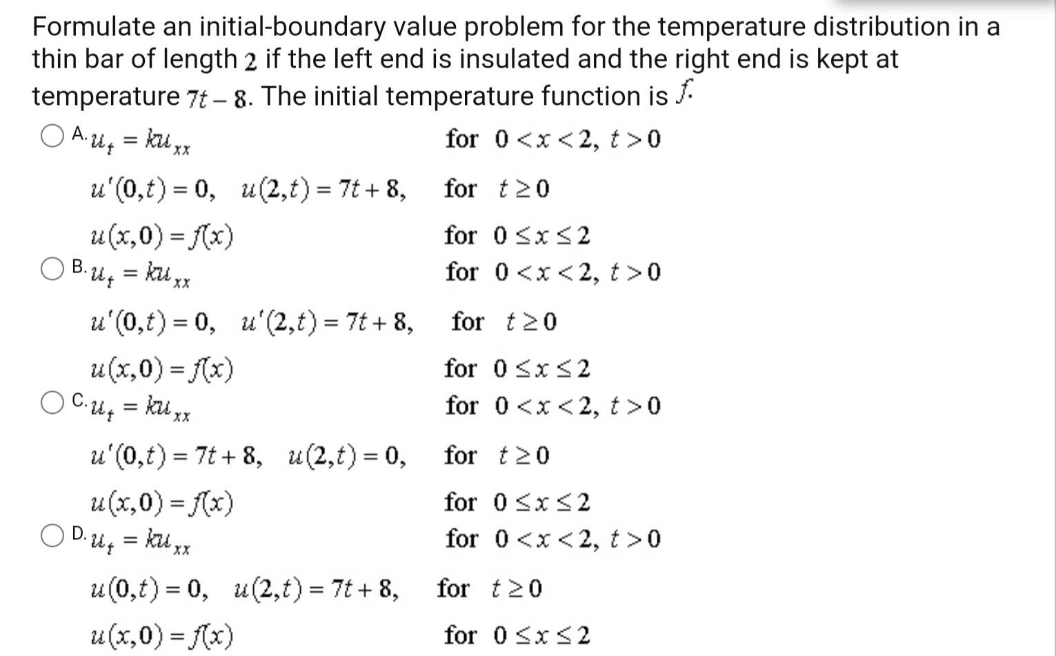 Solved Formulate an initial-boundary value problem for the | Chegg.com
