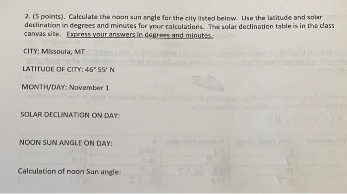 Solved 2. (5 points). Calculate the noon sun angle for the | Chegg.com
