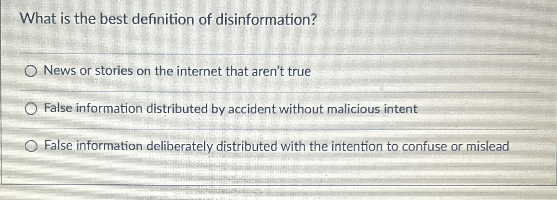 Solved What is the best definition of disinformation?News or | Chegg.com