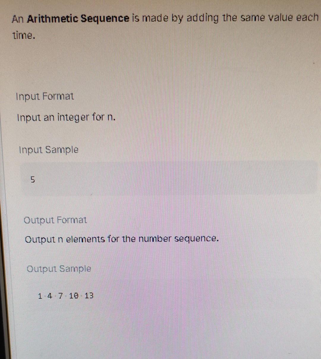 Solved An Arithmetic Sequence is made by adding the same | Chegg.com