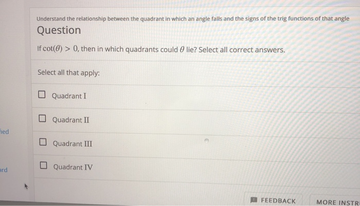 Solved Understand the relationship between the quadrant in | Chegg.com