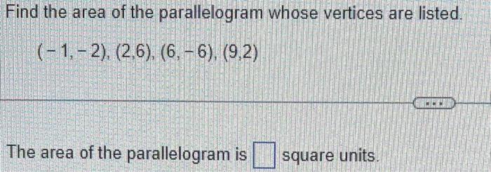 Solved Find The Area Of The Parallelogram Whose Vertices Are