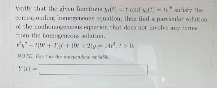 Solved Verify that the given functions y1(t)=t and | Chegg.com