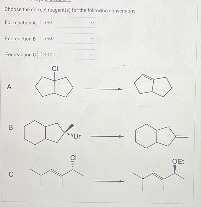 Solved Choose the correct reagent(s) for the following | Chegg.com