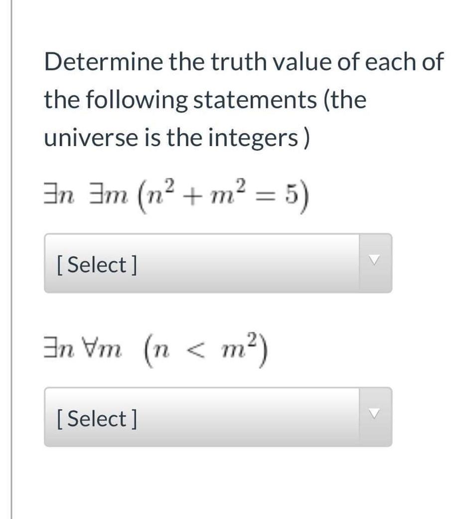 Solved Determine the truth value of each of the following | Chegg.com