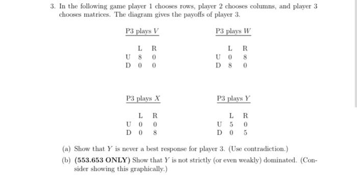 3. In the following game player 1 chooses rows, | Chegg.com