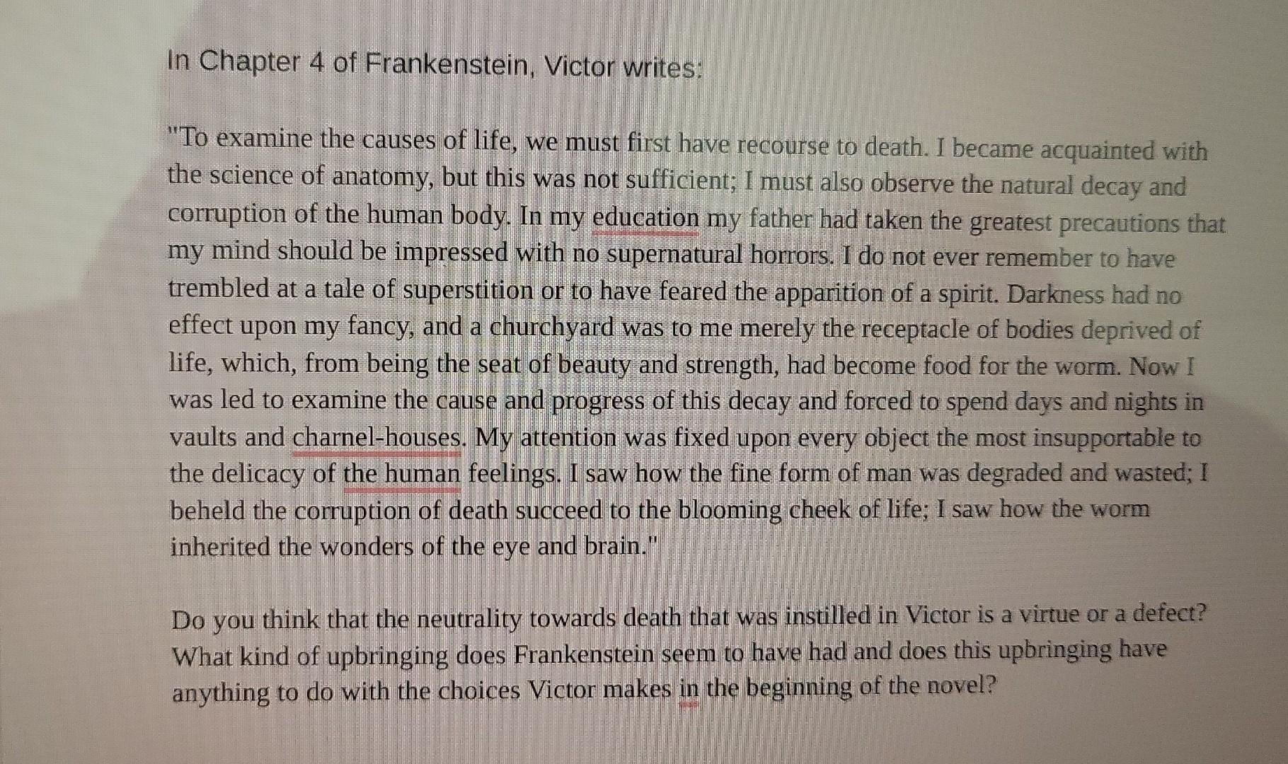 In Chapter 4 of Frankenstein, Victor writes: "To | Chegg.com