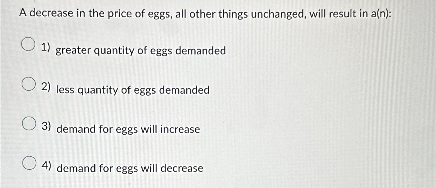 Solved A decrease in the price of eggs, all other things | Chegg.com