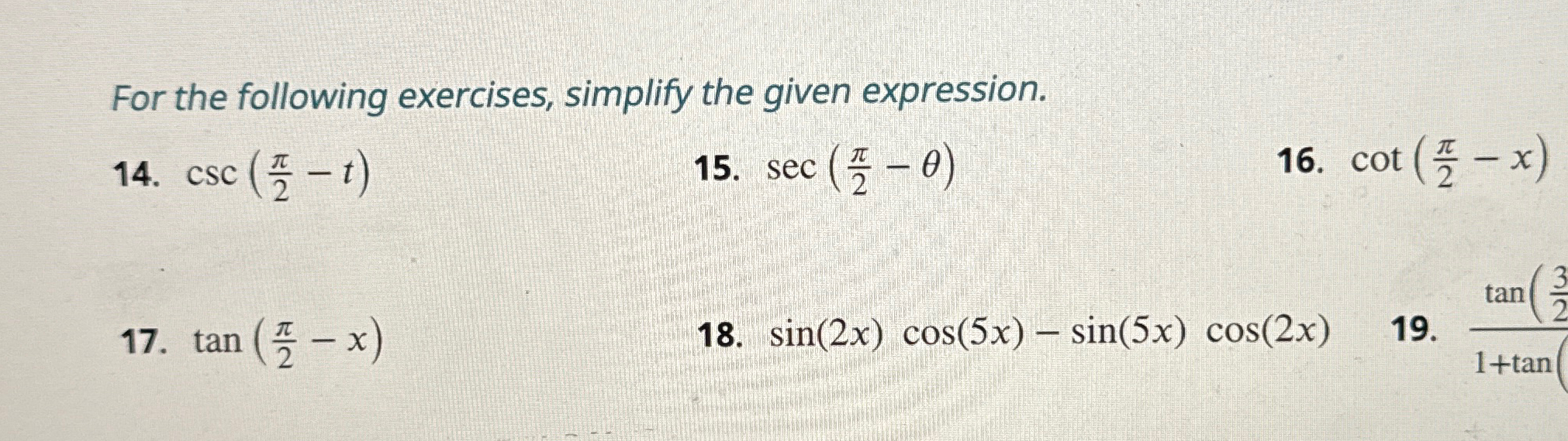 Solved For the following exercises, simplify the given | Chegg.com