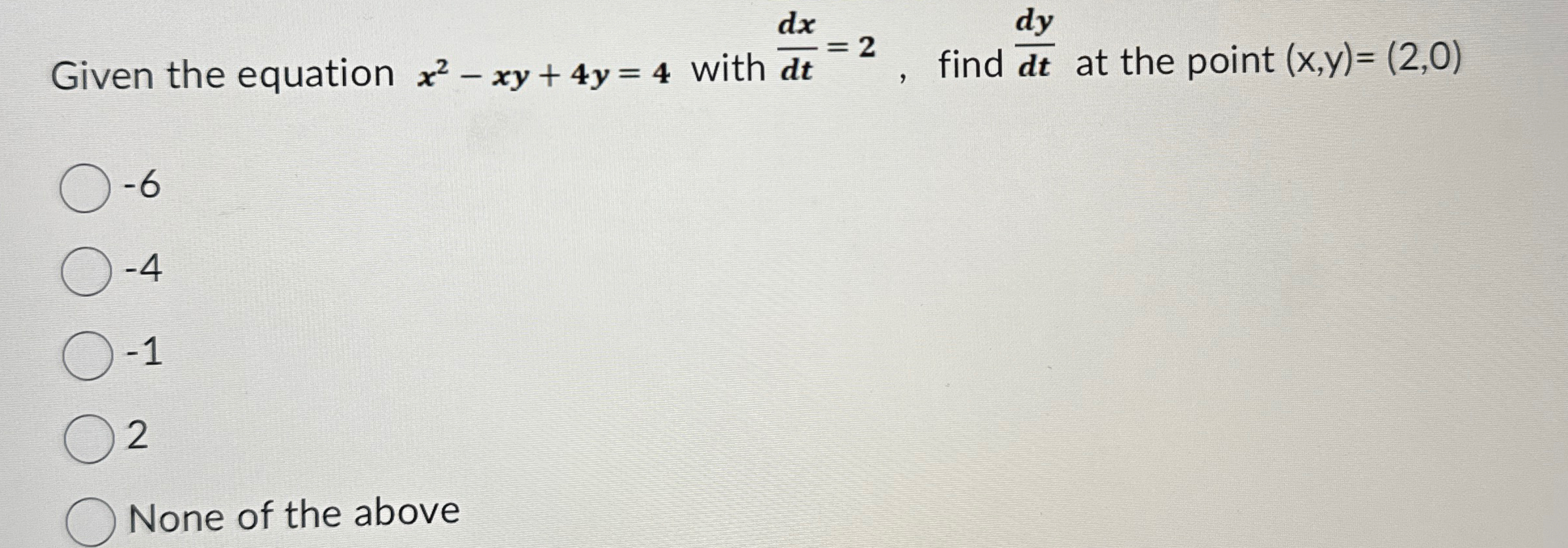 Solved Given the equation x2-xy+4y=4 ﻿with dxdt=2, ﻿find | Chegg.com
