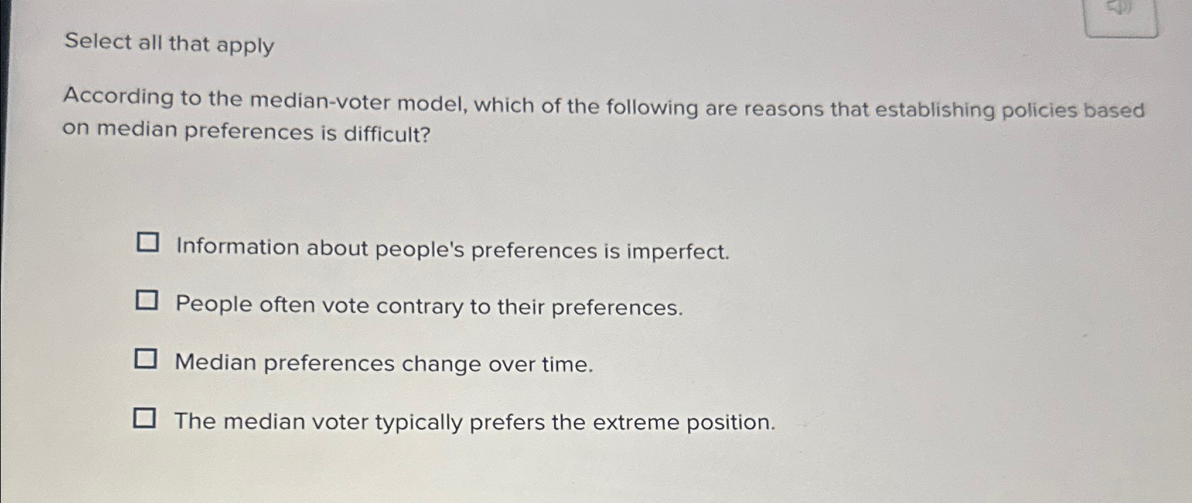 Solved Select all that applyAccording to the median-voter | Chegg.com