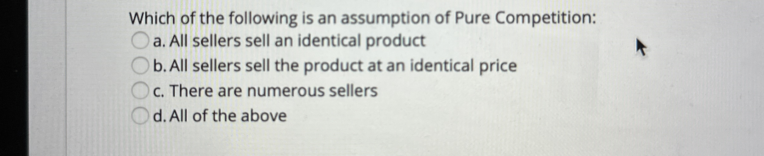 Solved Which of the following is an assumption of Pure | Chegg.com