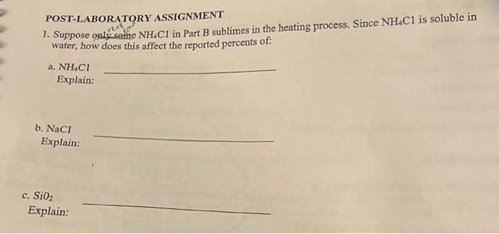 Solved POST-LABORATORY ASSIGNMENT 1. Suppose only some NH4C1 | Chegg.com