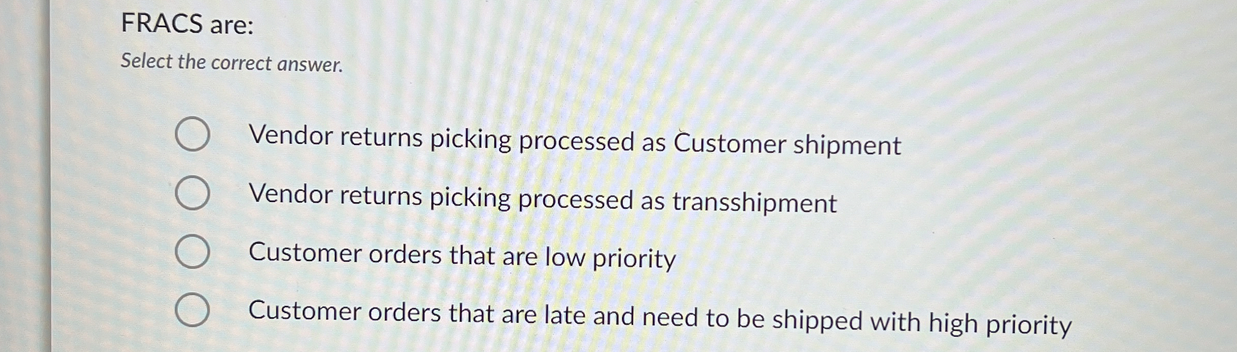 Solved FRACS are:Select the correct answer.Vendor returns | Chegg.com