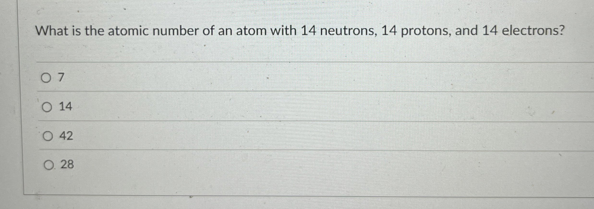 Solved What is the atomic number of an atom with 14 | Chegg.com