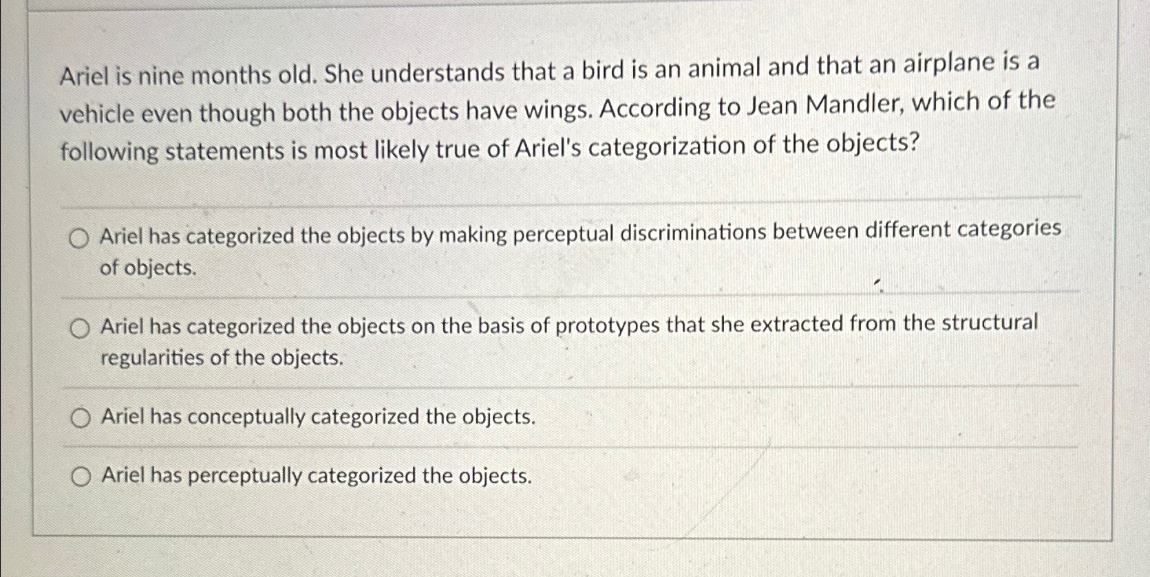 Solved Ariel is nine months old. She understands that a bird | Chegg.com