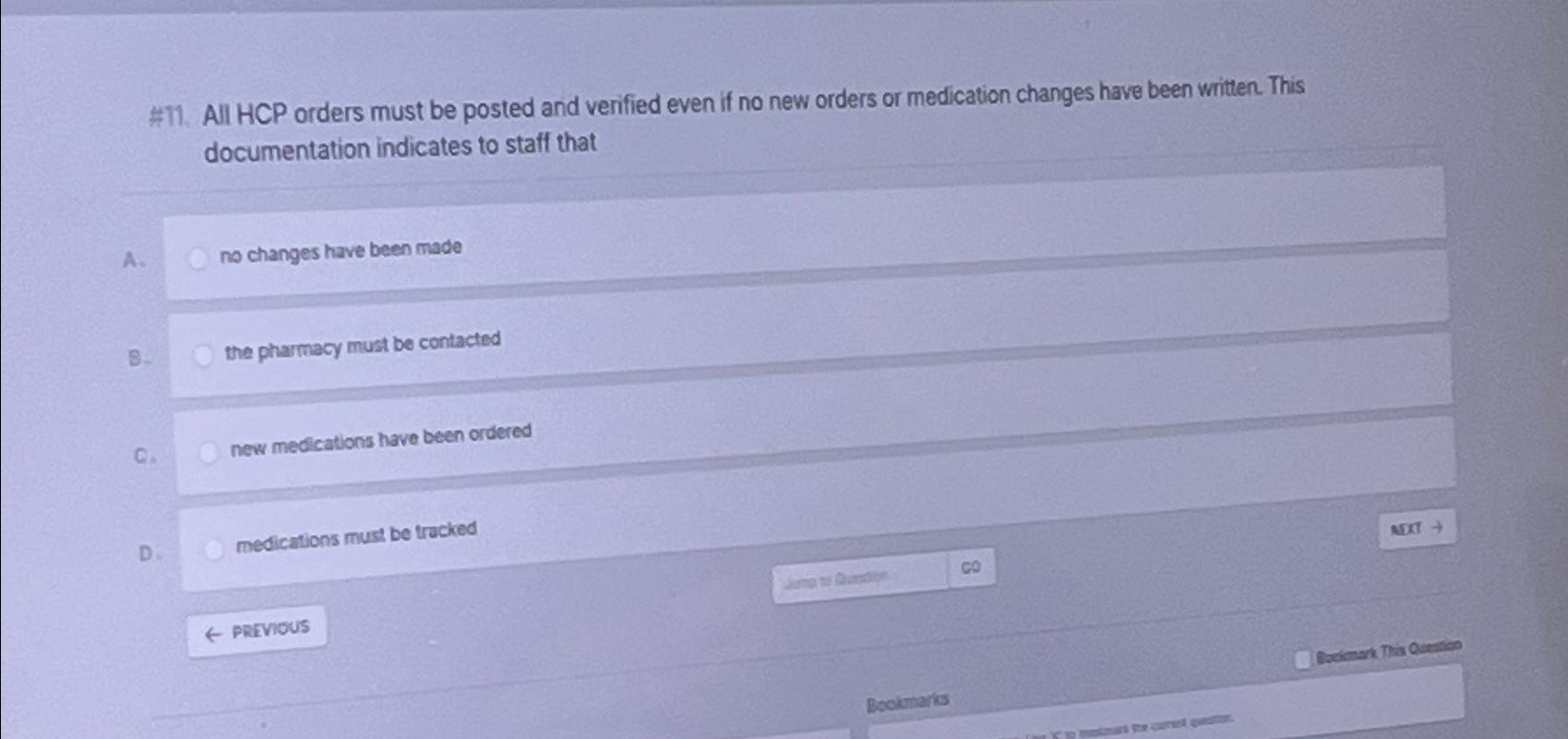 Solved #11. ﻿All HCP orders must be posted and verified even | Chegg.com