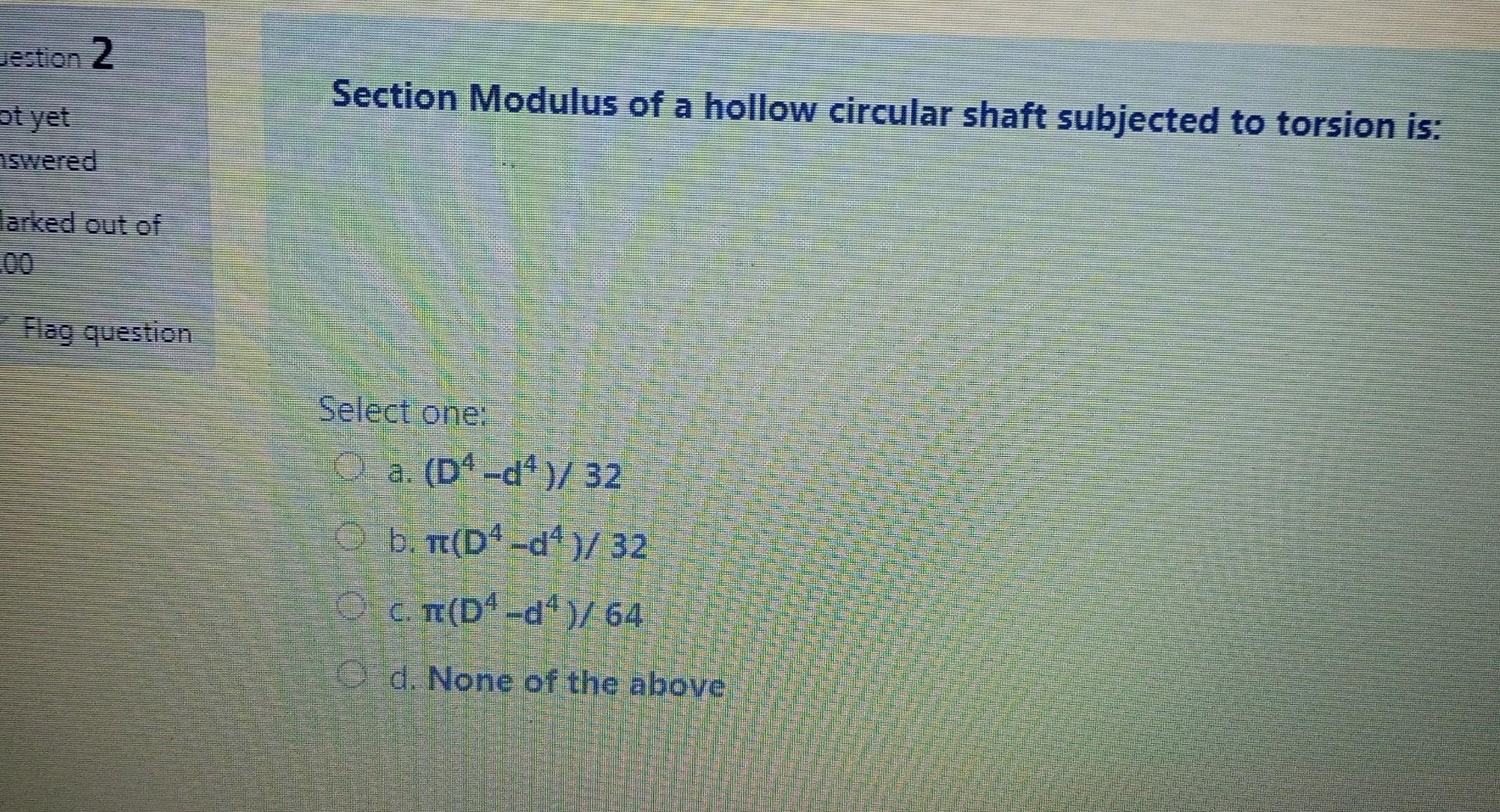 Solved vection 2 Section Modulus of a hollow circular shaft | Chegg.com