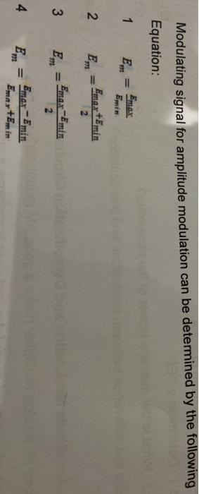 Solved Modulating signal for amplitude modulation can be | Chegg.com