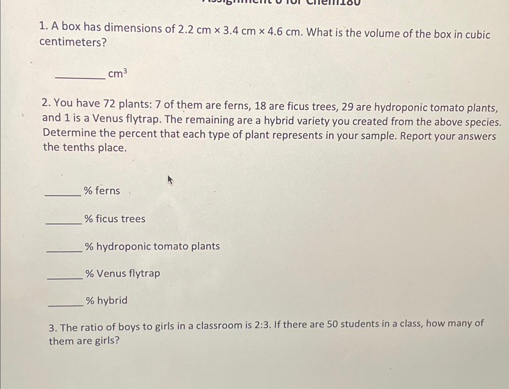 Solved A box has dimensions of 2.2cm×3.4cm×4.6cm. ﻿What is | Chegg.com