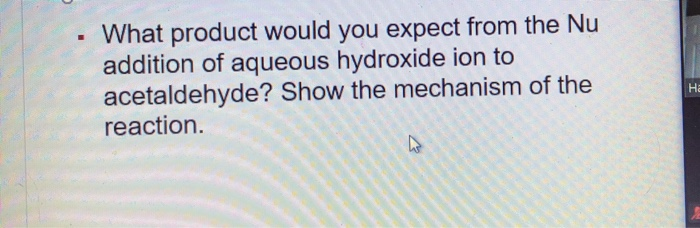 Solved What product would you expect from the Nu addition of | Chegg.com