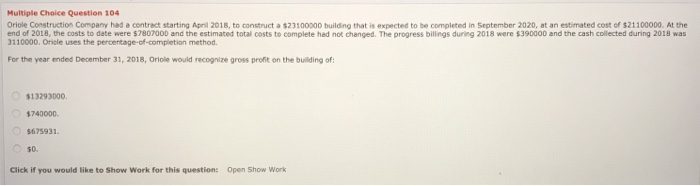 Solved Multiple Choice Question 104 Oriole Construction | Chegg.com