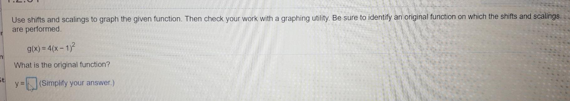 Solved Use shifts and scalings to graph the given function. | Chegg.com