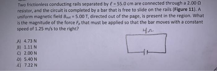 Solved Two frictionless conducting rails separated by l = | Chegg.com