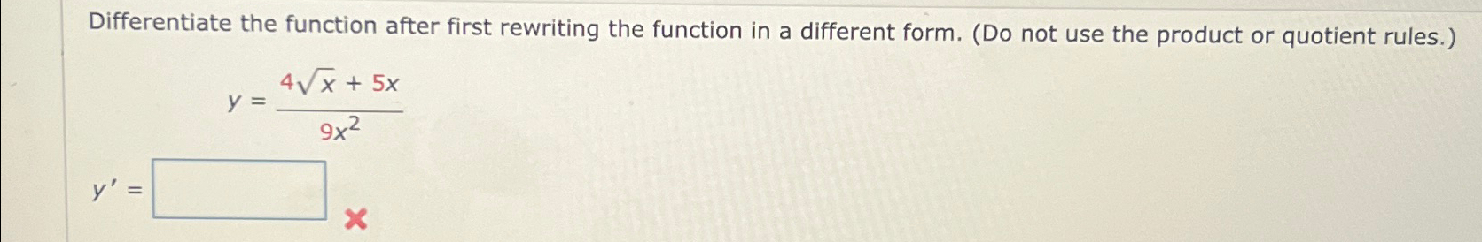 Solved Differentiate the function after first rewriting the | Chegg.com