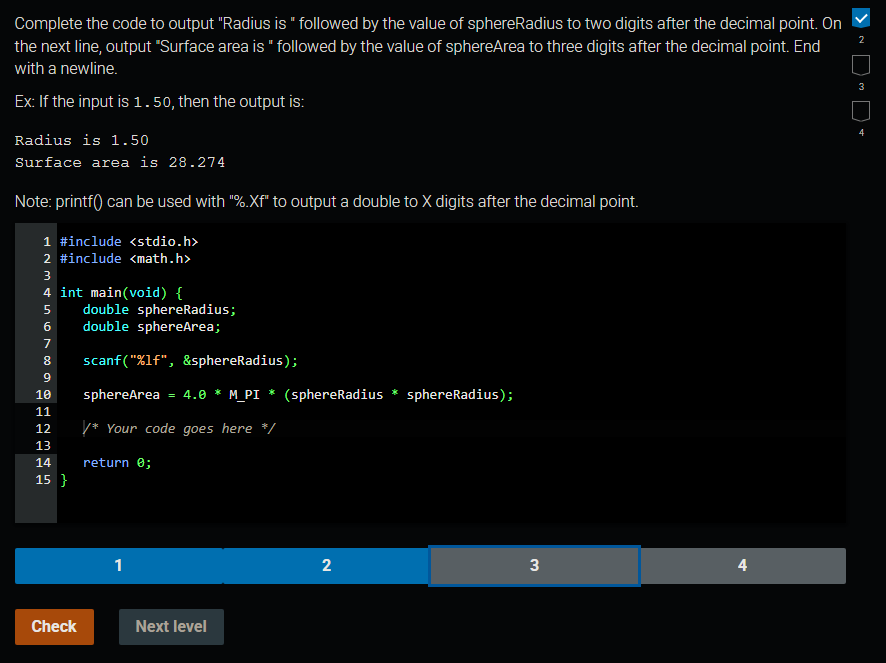 Solved Complete the code to output "Radius is "followed by | Chegg.com