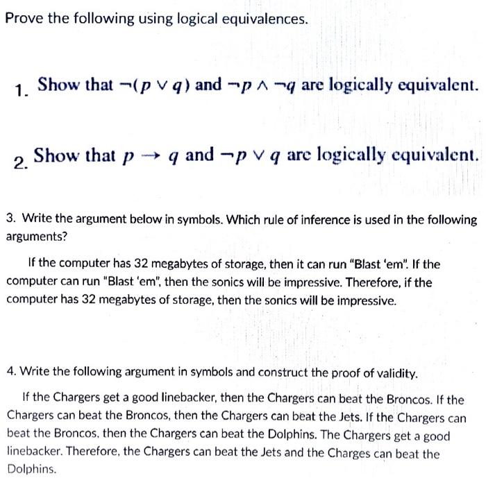 Solved Prove the following using logical equivalences. 1. | Chegg.com